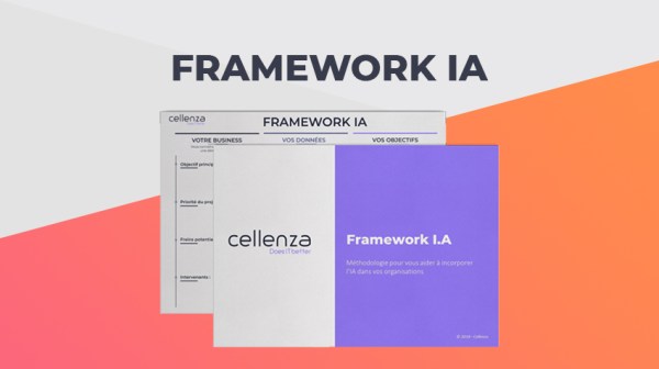 Framework IA - 3 étapes pour lancer votre projet d'intelligence ...