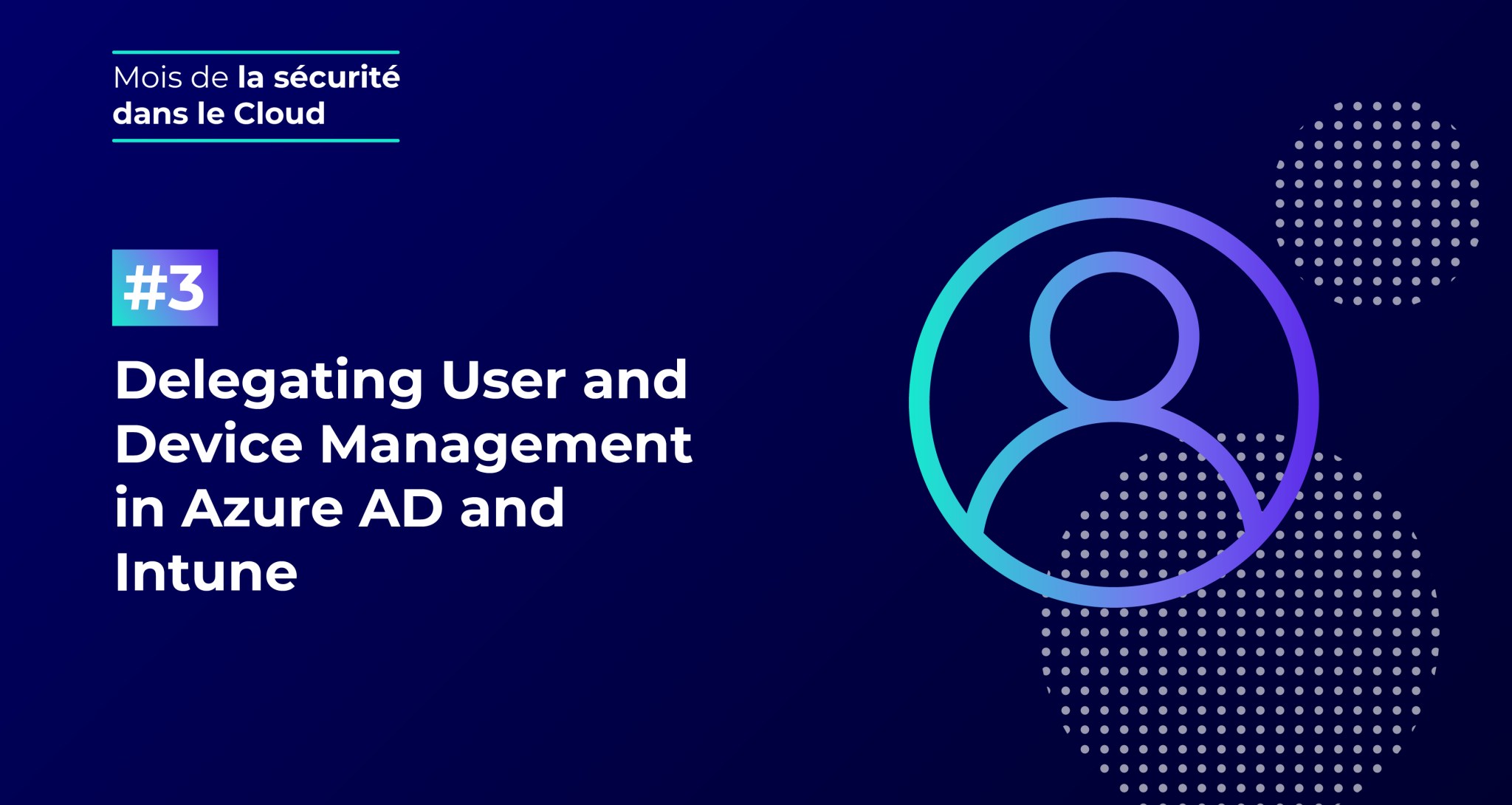 Delegating User and Device Management in Azure AD and Intune | Le blog ...