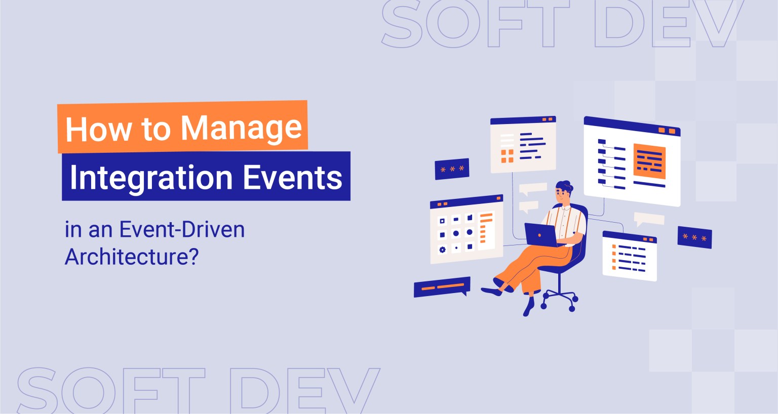 How to Manage Integration Events in an Event-Driven Architecture? | Le ...