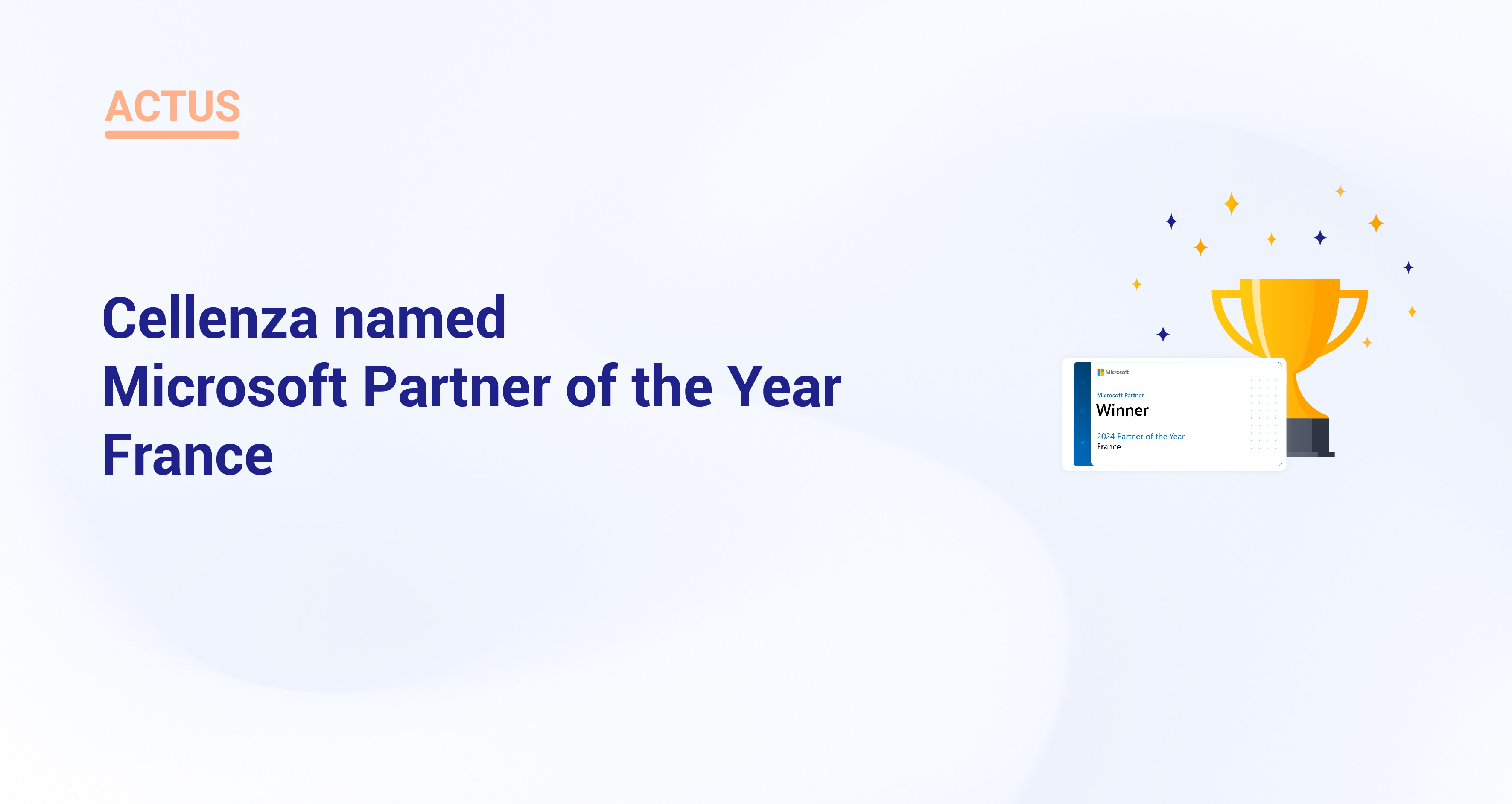 Cellenza named Microsoft Partner of the Year in France | Le blog de ...