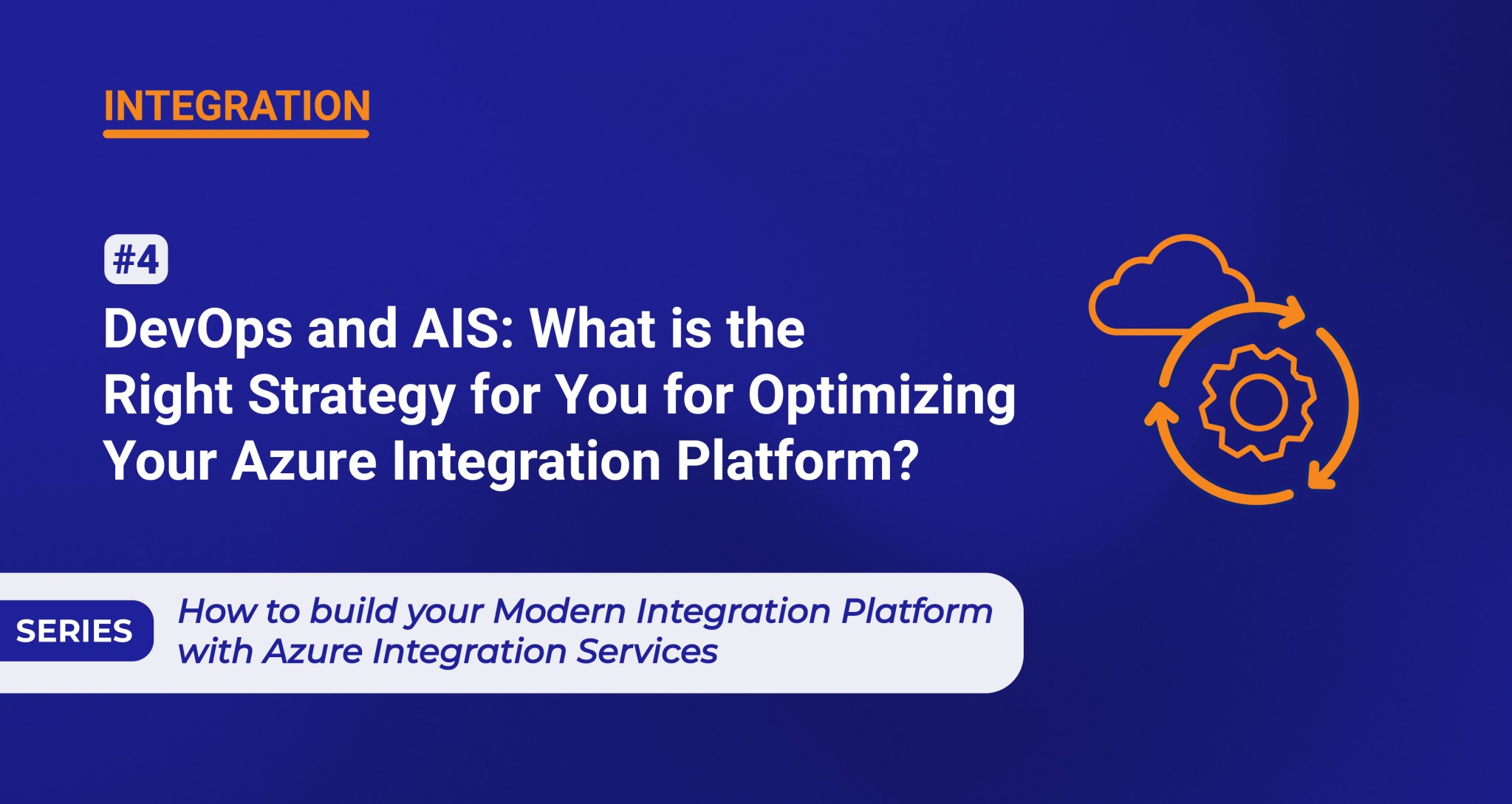 DevOps and AIS: What is the Right Strategy for You for Optimizing Your ...